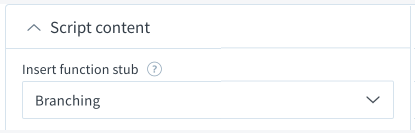 Create a branching script (using the function stub) – Celigo Help Center