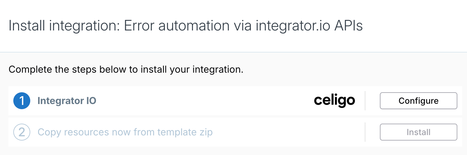 Use the "Error automation via integrator.io APIs" template – Celigo Help Center