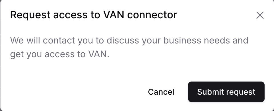 Request access and set up a connection to the Value-added network (VAN ...